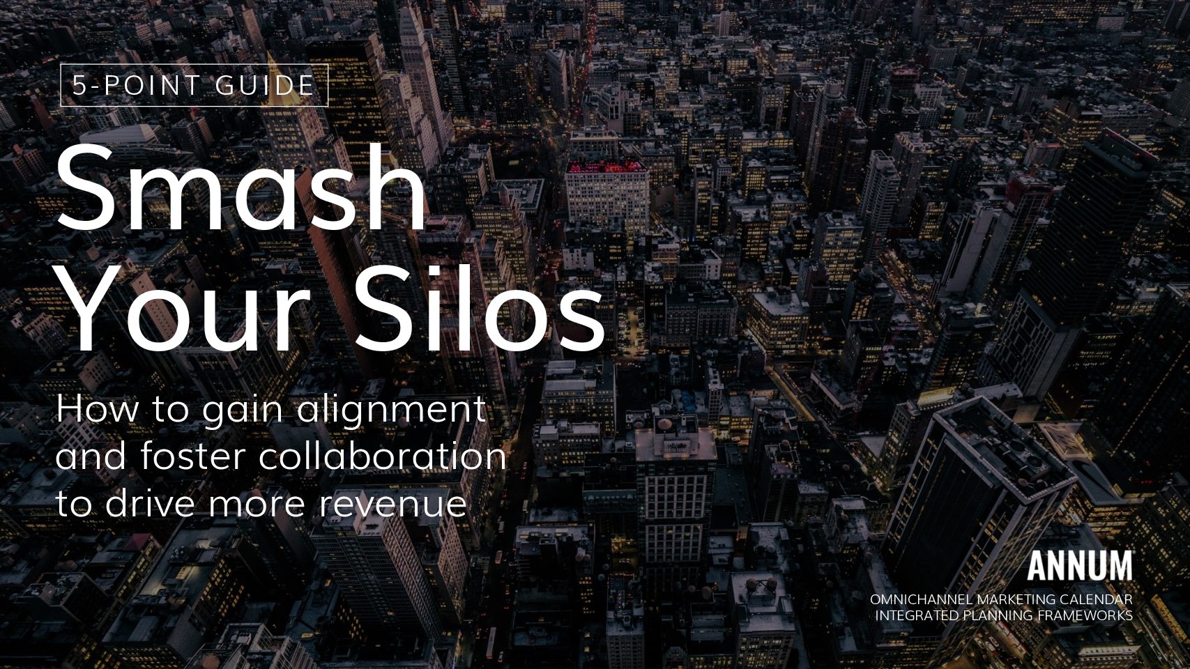 Smash Your Organizational Silos | Marketing Silos